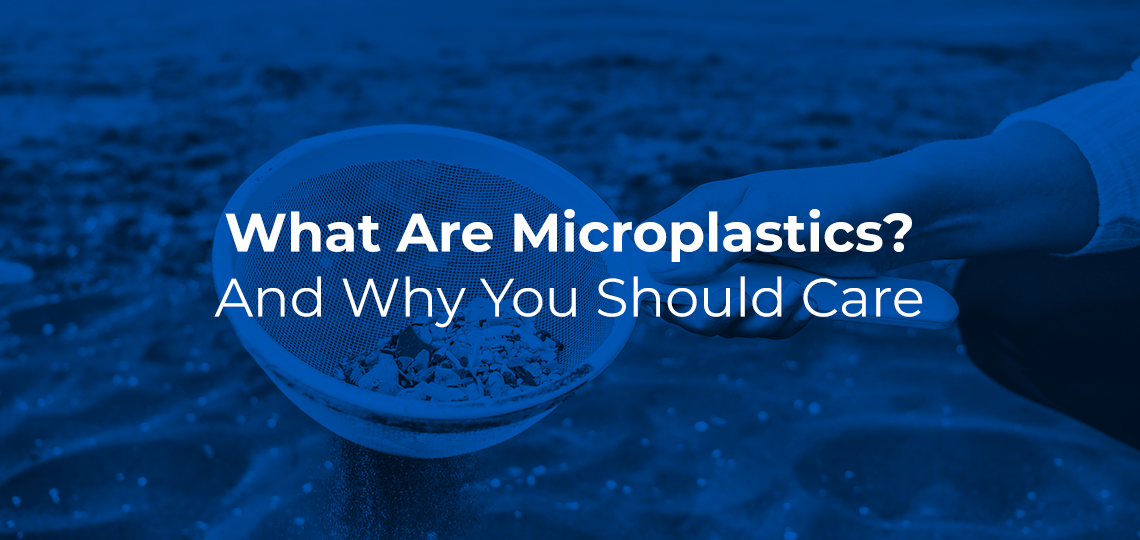What Are Microplastics? | 4ocean Blog